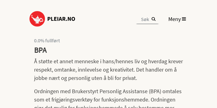 Pleiar.no - E-læring - Brukerstyrt personlig assistanse (BPA)